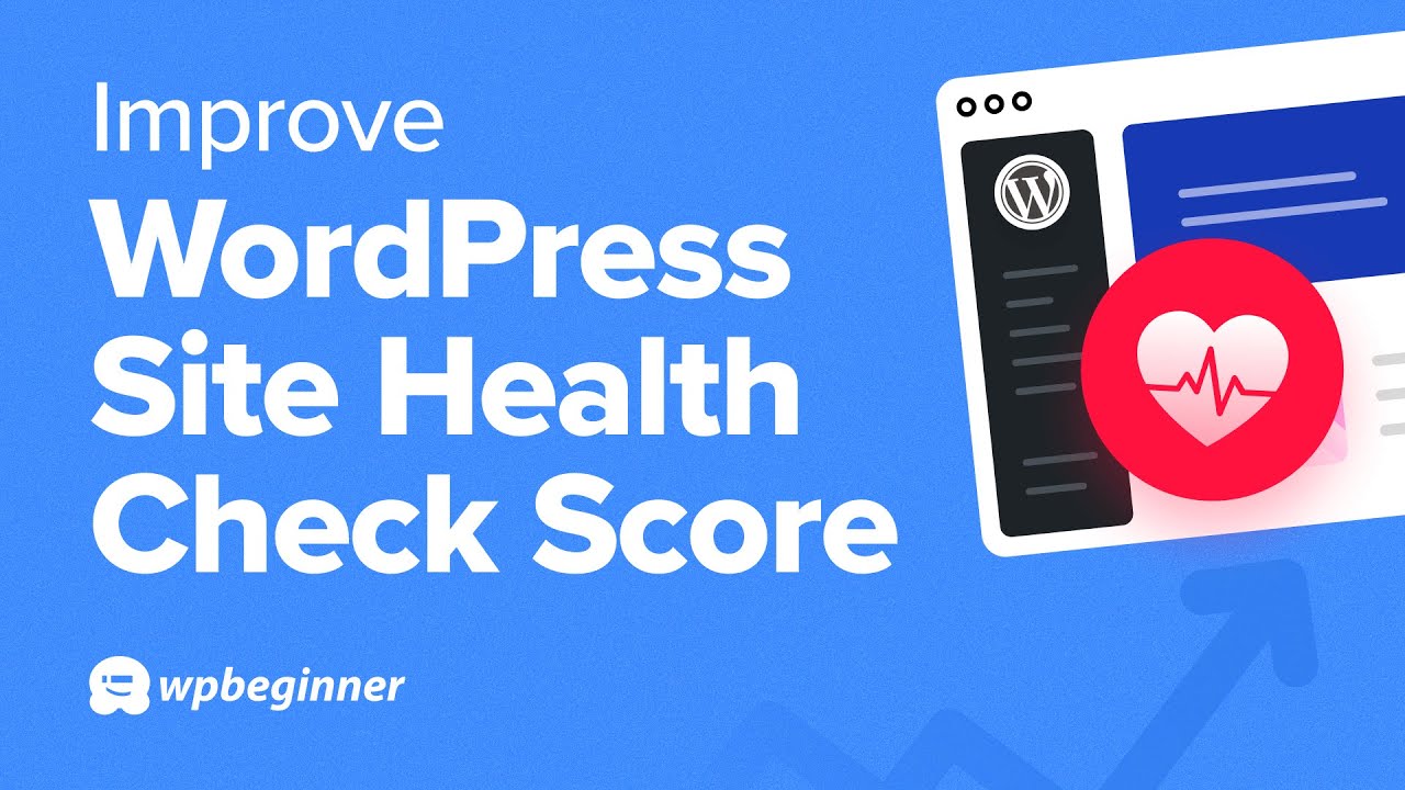 12 Tips To Improve Your WordPress Site Health Check Score ... 12 Tips To Improve Your WordPress Site Health Check Score ...