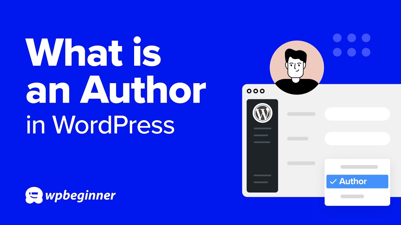 What Is An Author In WordPress? | Studyonboard.com