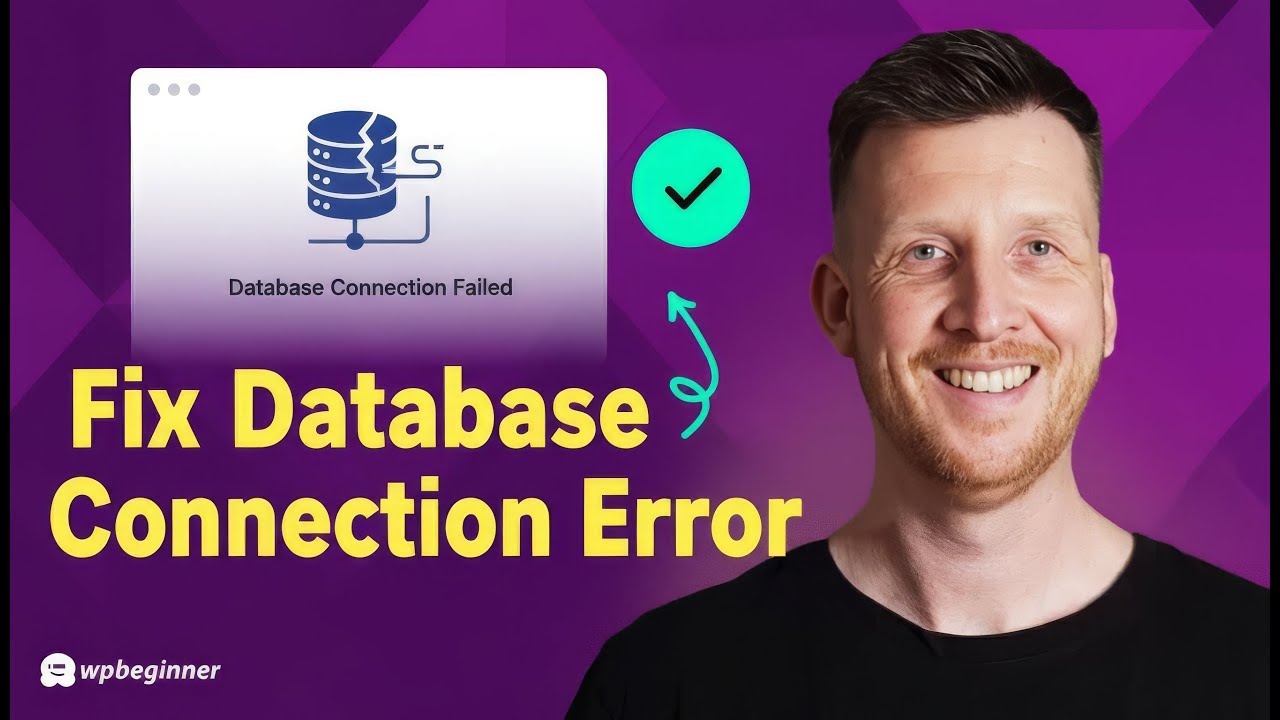 How To Fix ‘Error Establishing A Database Connection’ In WordPress Fast ...